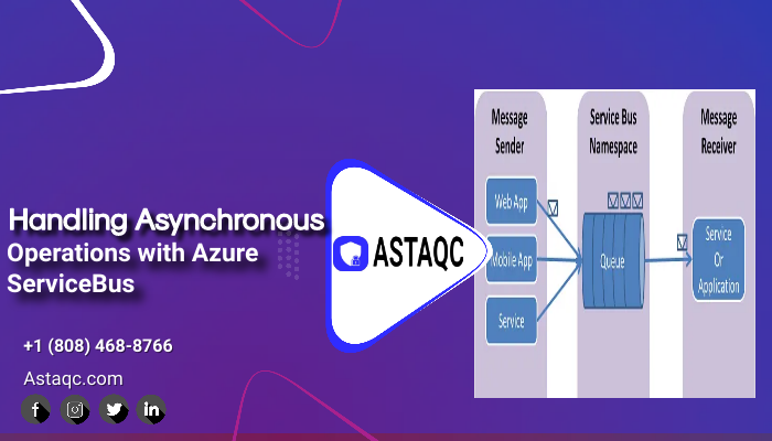 Handling Asynchronous Operations with Azure Service Bus